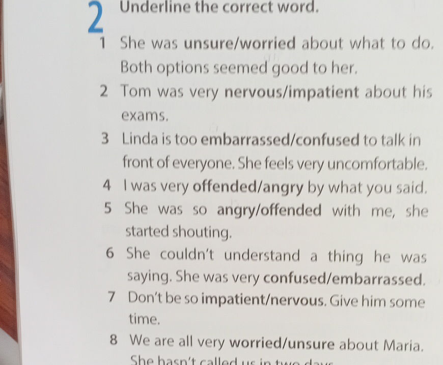 Underline the correct word. 1 She was | StudyX