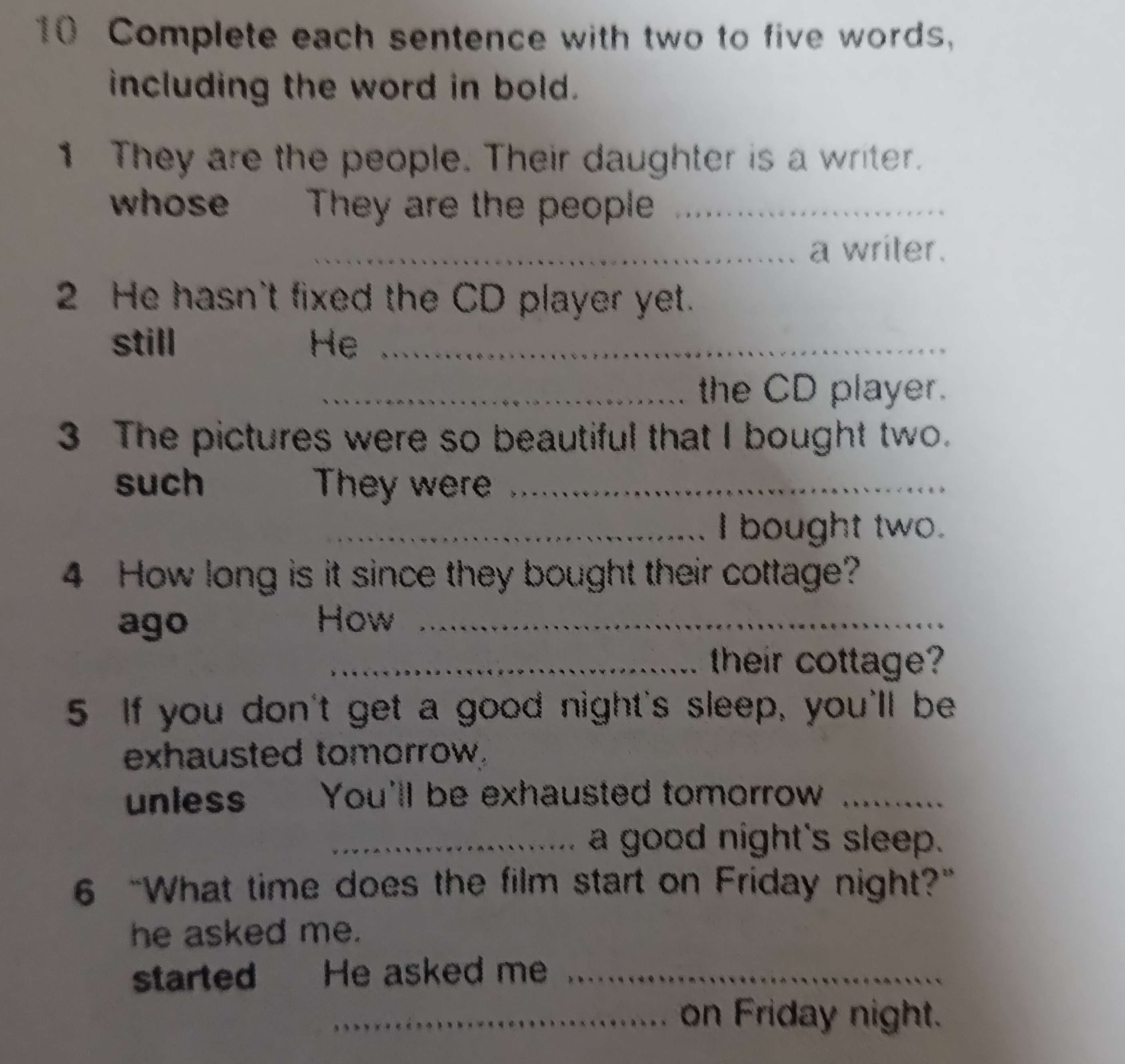 10 Complete each sentence with two to five | StudyX