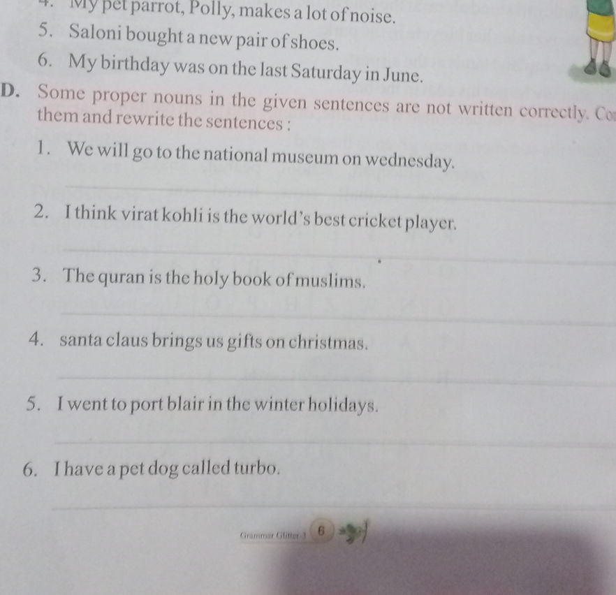 D. Some proper nouns in the given sentences | StudyX