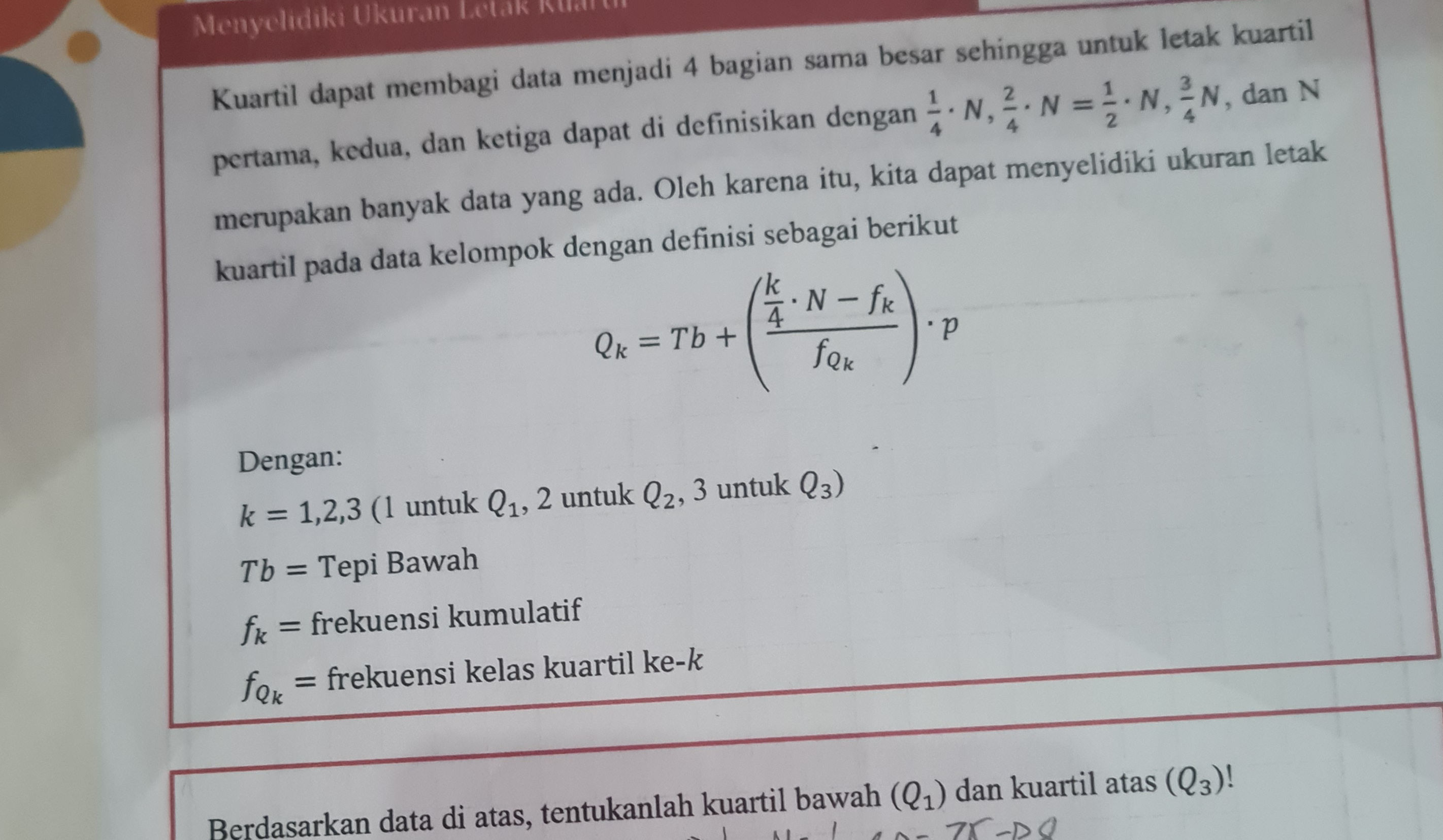 Kuartil dapat membagi data menjadi 4 bagian | StudyX