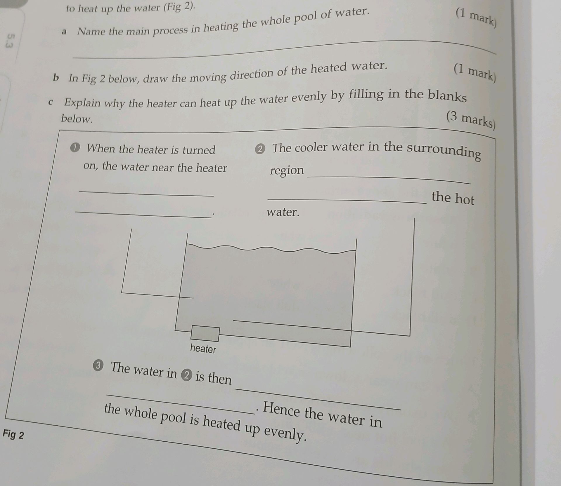 a Name the main process in heating the whole | StudyX