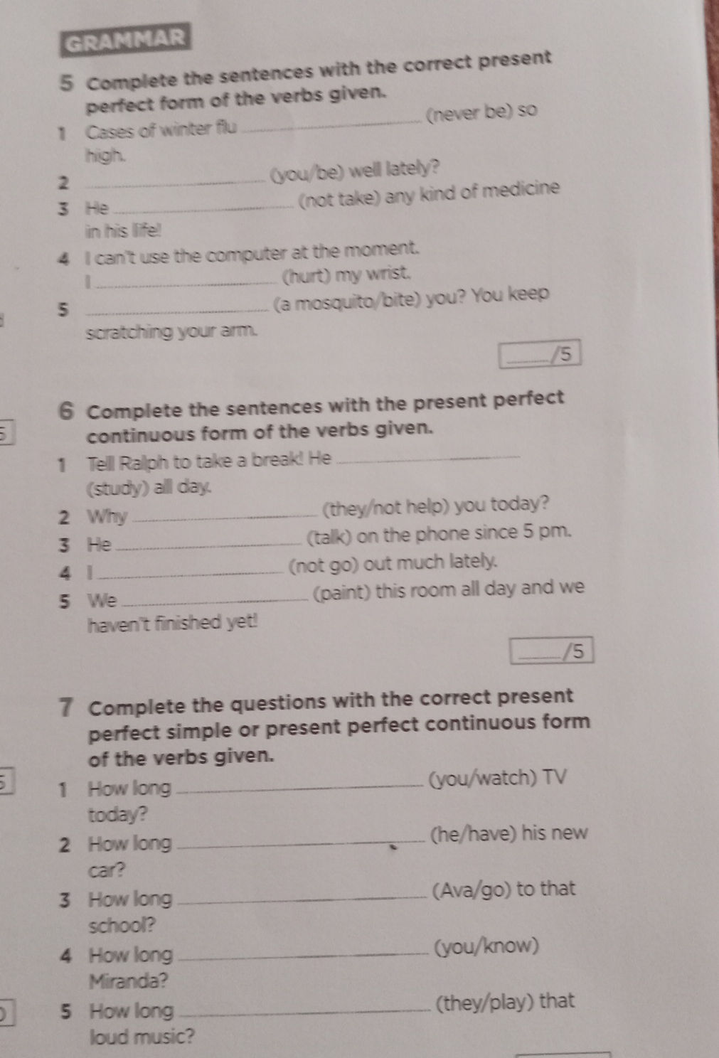 5 Complete the sentences with the correct | StudyX