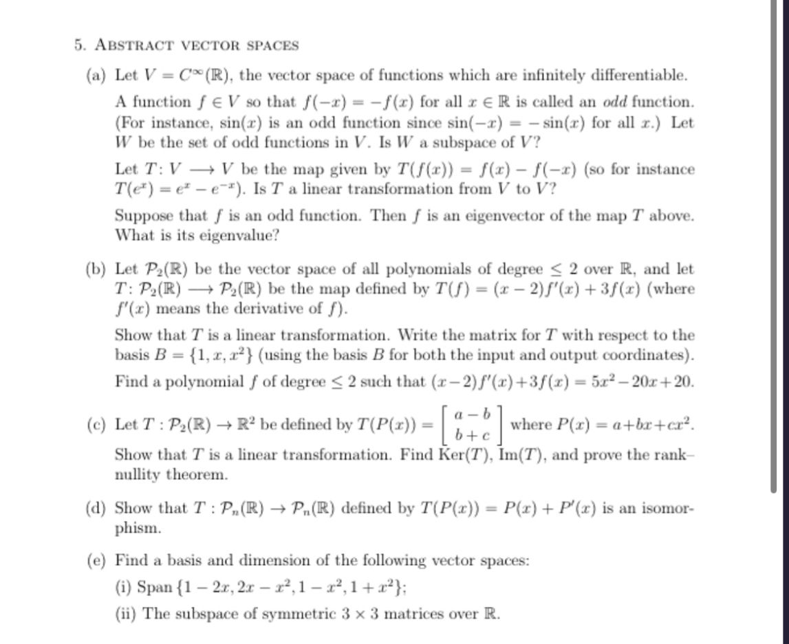 5. ABSTRACT VECTOR SPACES (a) Let $V = C^{ | StudyX