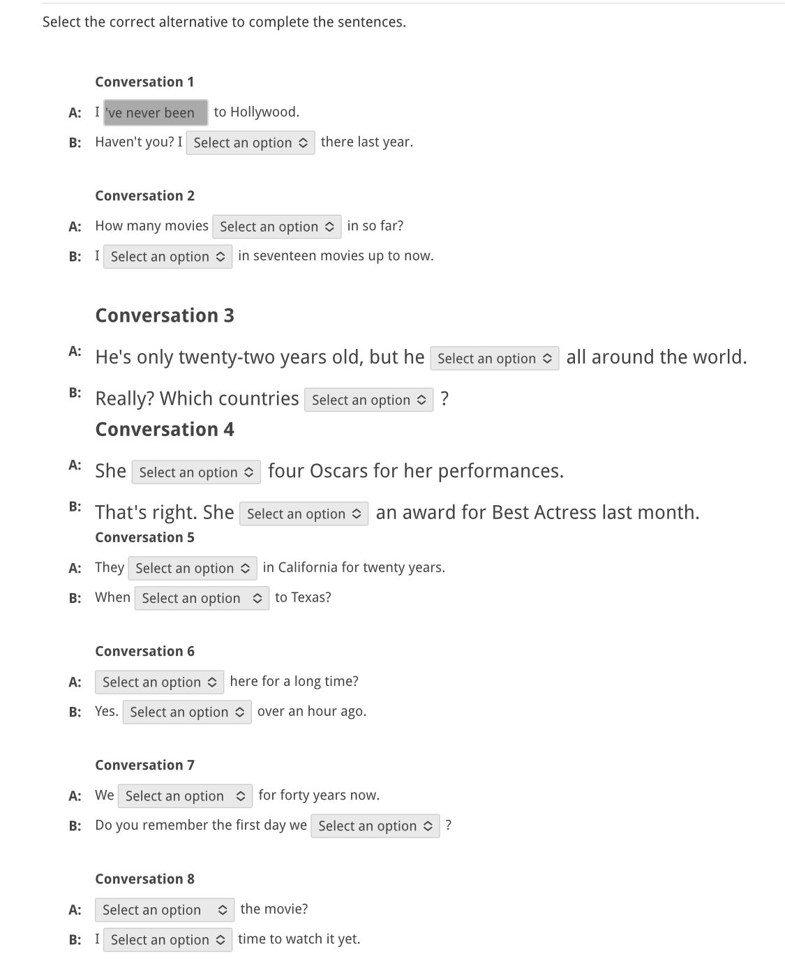 Select the correct alternative to complete | StudyX