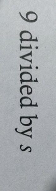 9 divided by 1 | StudyX