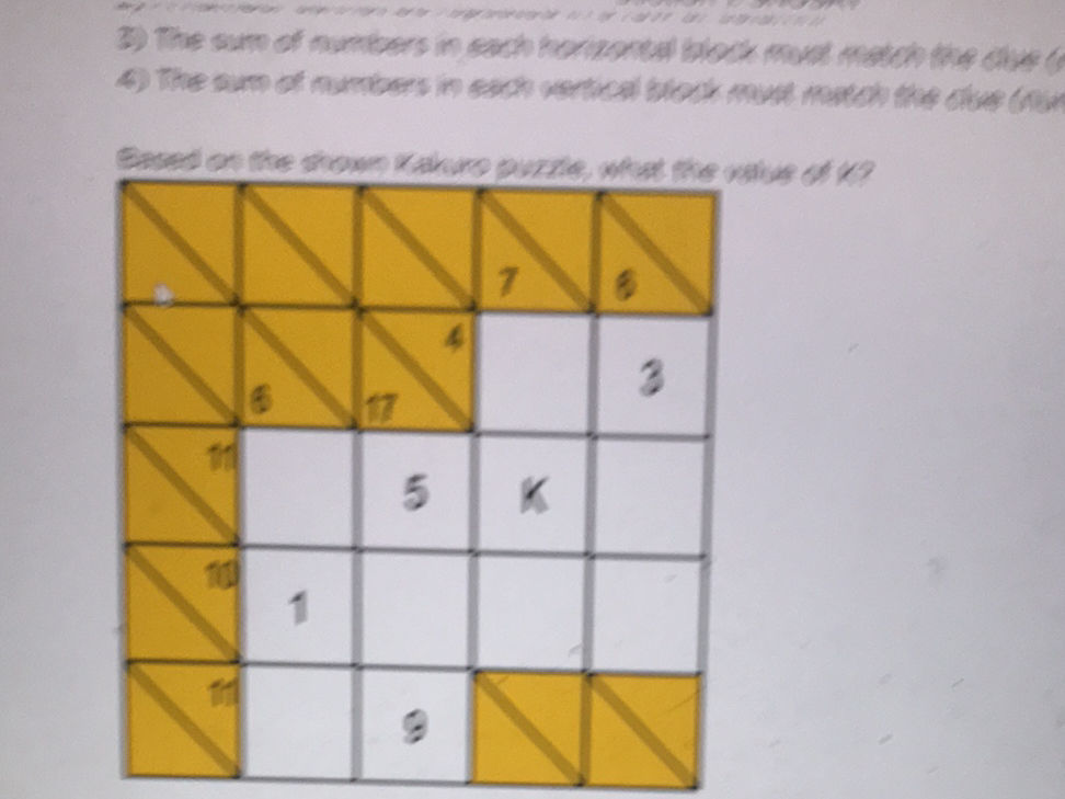 Based on the shown Kakuro puzzle, what the | StudyX