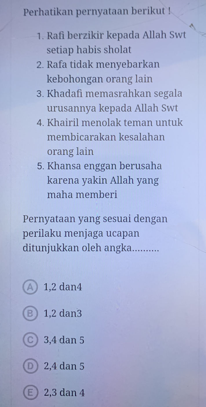 Perhatikan pernyataan berikut! 1. Rafi | StudyX
