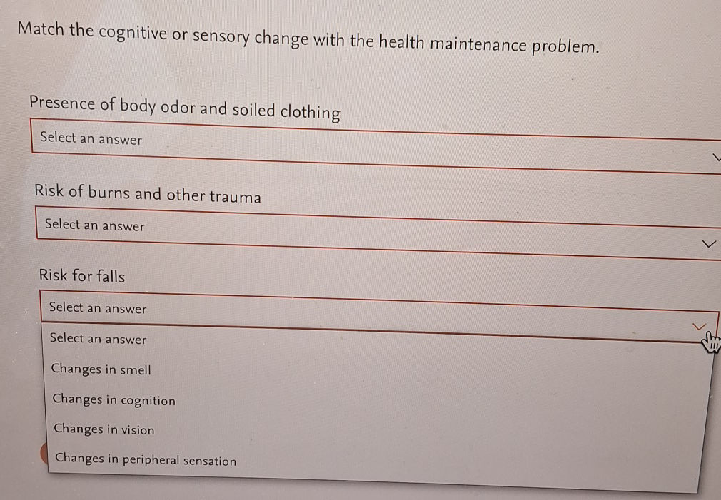 Match the cognitive or sensory change with | StudyX