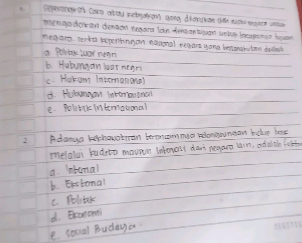 1. Seperangkat cara atau kebijakan yang | StudyX