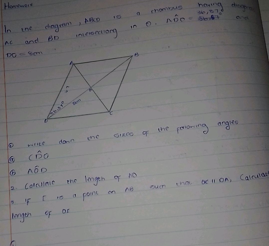 In the diagram, ABCD is a rhombus having | StudyX
