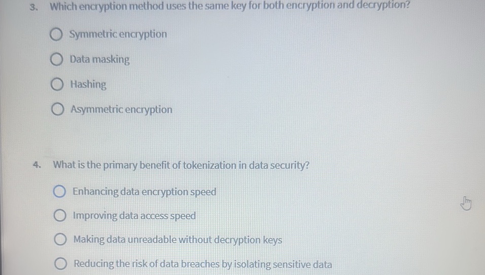 3. Which encryption method uses the same key | StudyX