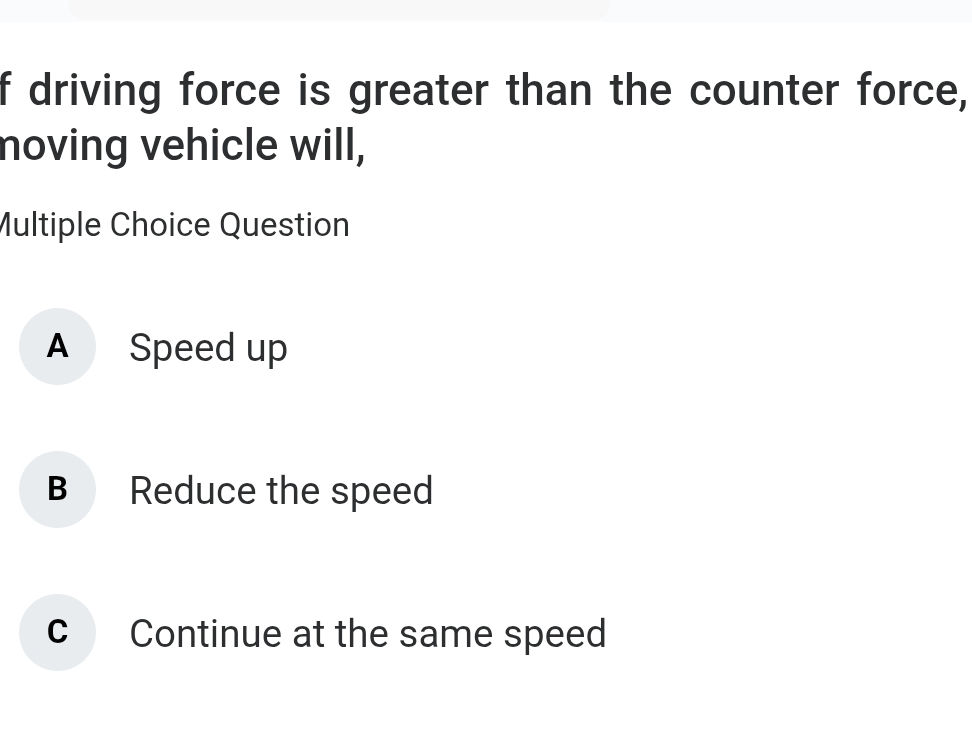 If driving force is greater than the counter | StudyX
