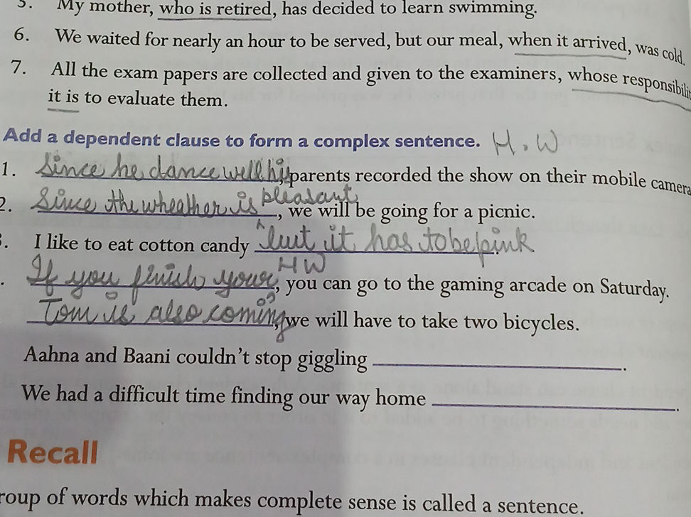 Add a dependent clause to form a complex | StudyX