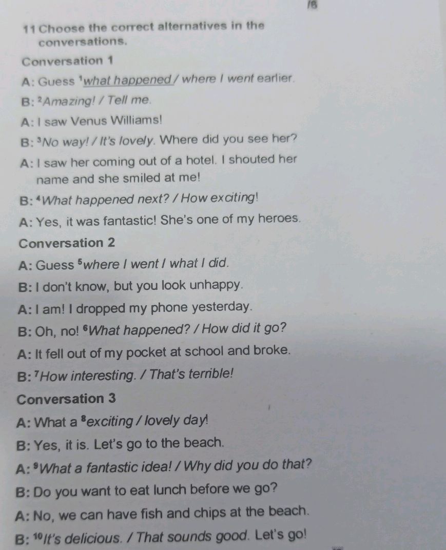 11 Choose the correct alternatives in the | StudyX