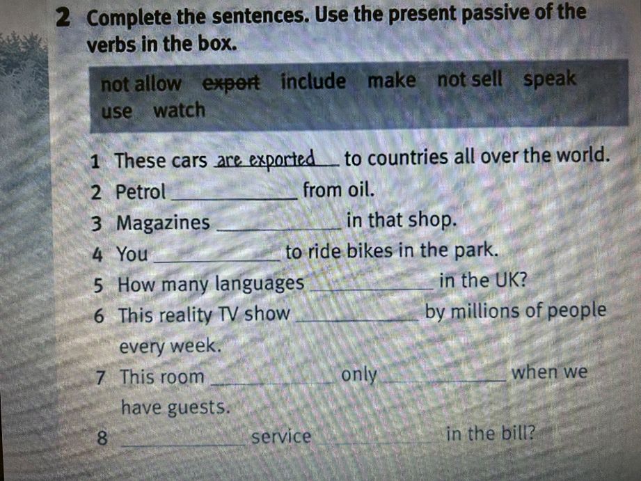 2 Complete the sentences. Use the present | StudyX