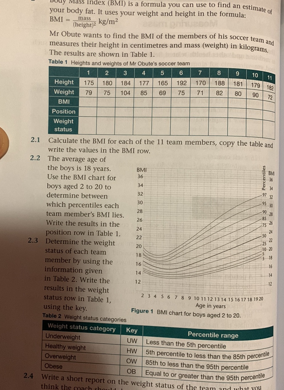 Body Mass Index (BMI) is a formula you can | StudyX