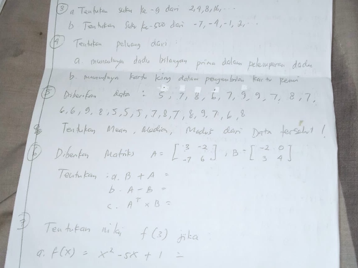 3. a Tentukan suku ke-9 dari 2, 4, 8, 16, | StudyX