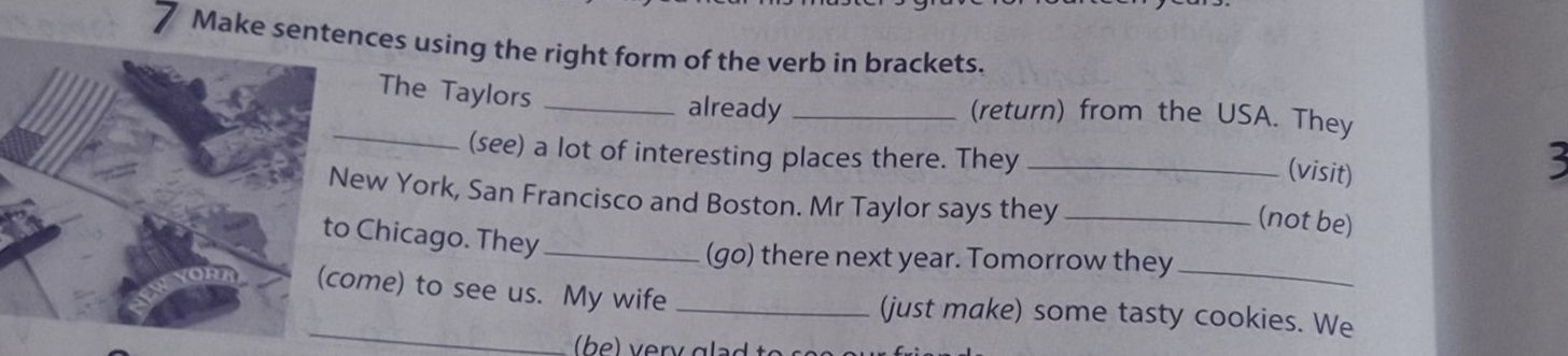 7 Make sentences using the right form of the | StudyX