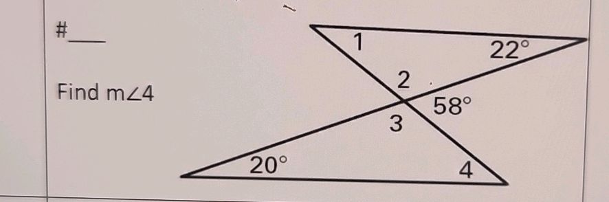Find the measure of angle 4 | StudyX
