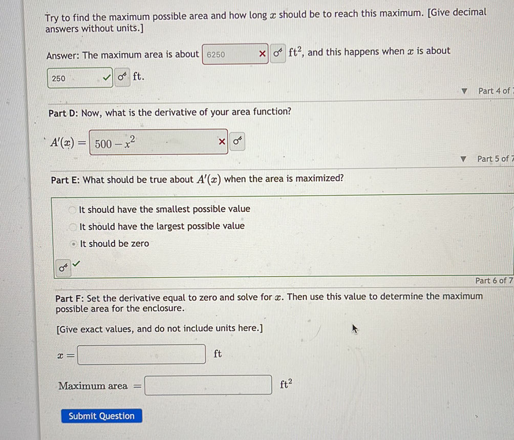 Try to find the maximum possible area and | StudyX