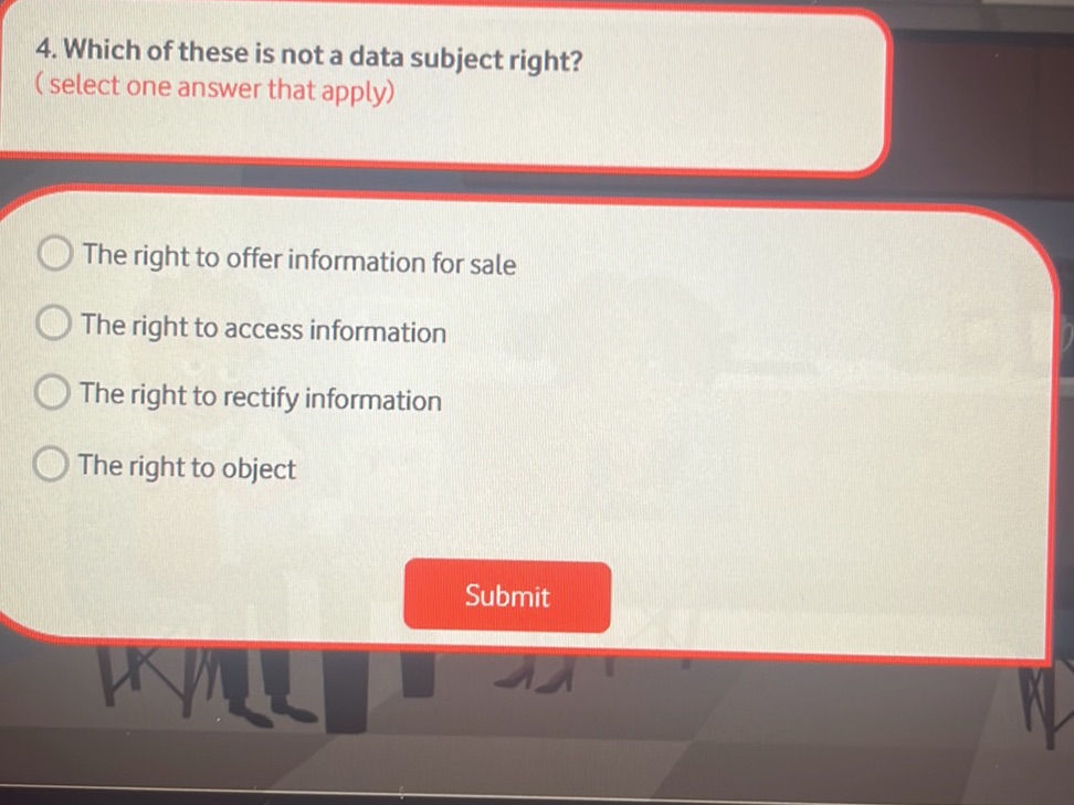 4. Which of these is not a data subject | StudyX
