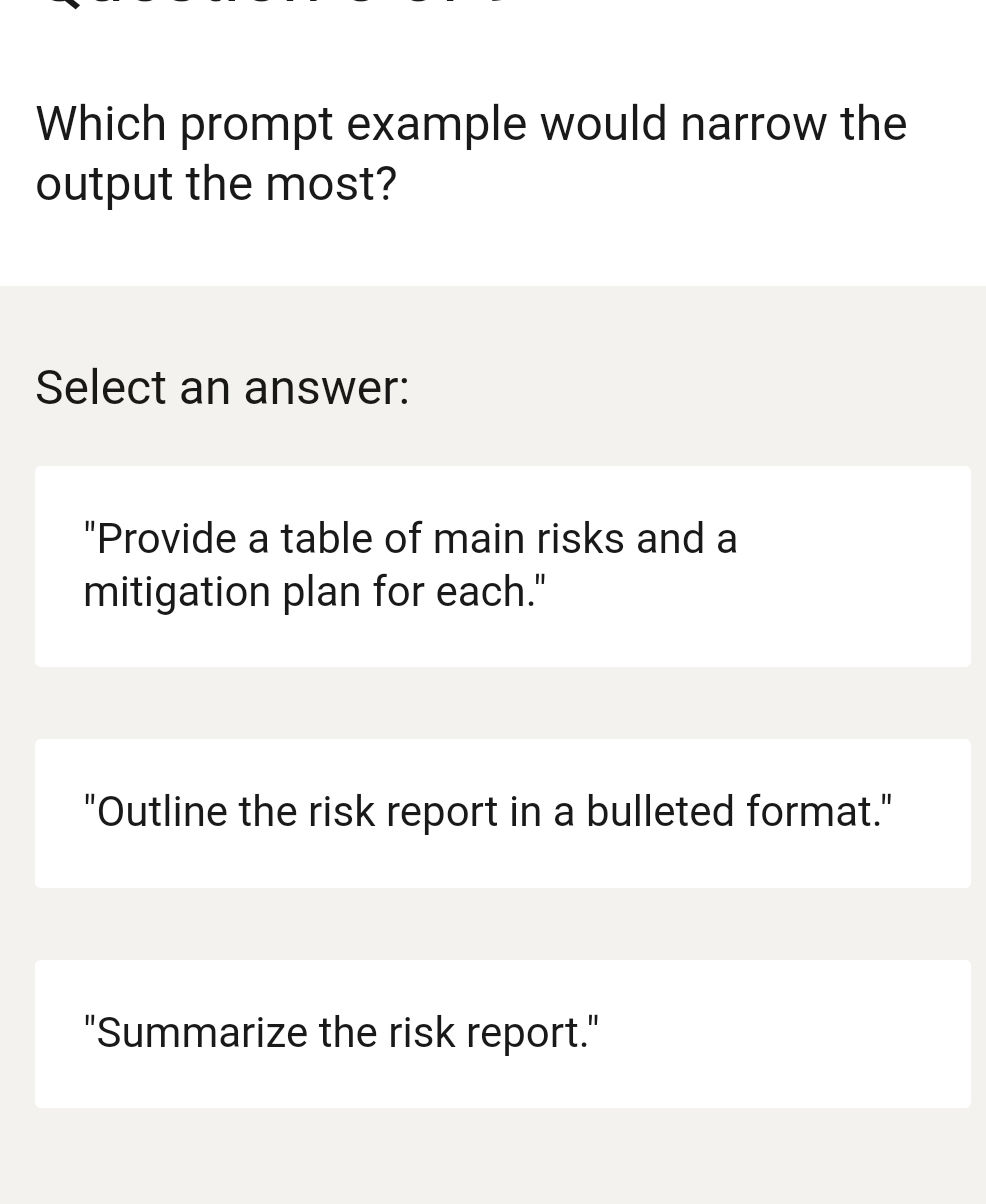 Which prompt example would narrow the output