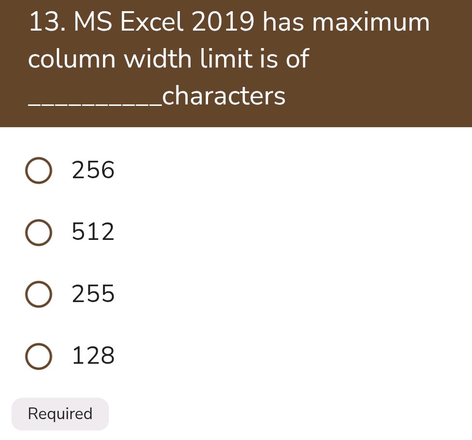 13. MS Excel 2019 has maximum column width | StudyX