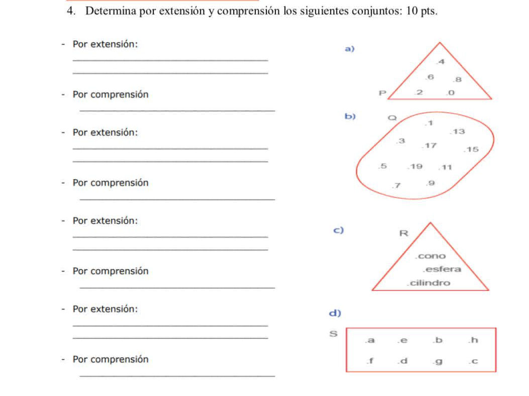 4. Determina por extensión y comprensión los | StudyX