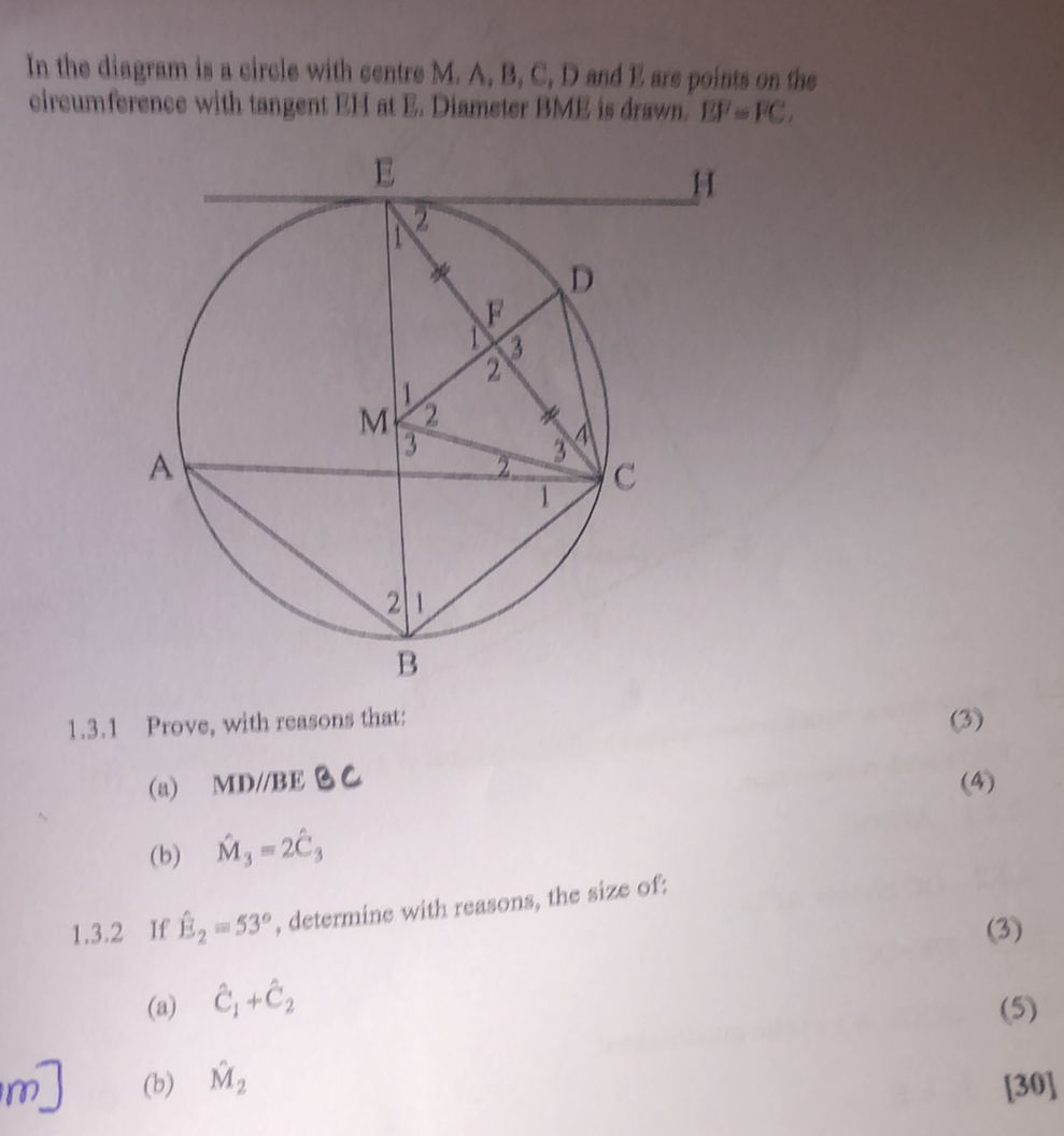 In the diagram is a circle with centre M. A, | StudyX