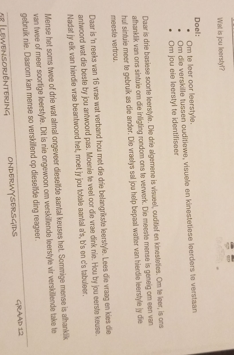 Wat is jou leerstyl? Doel: * Om te leer | StudyX