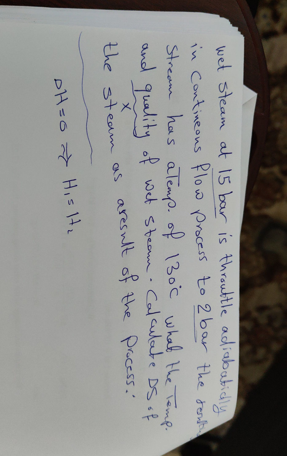 wet steam at 15 bar is throuttle adiababidly | StudyX