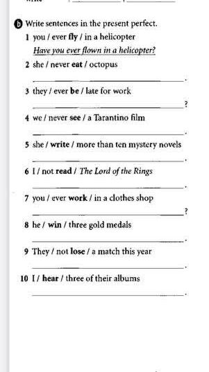 Write sentences in the present perfect. 1 | StudyX