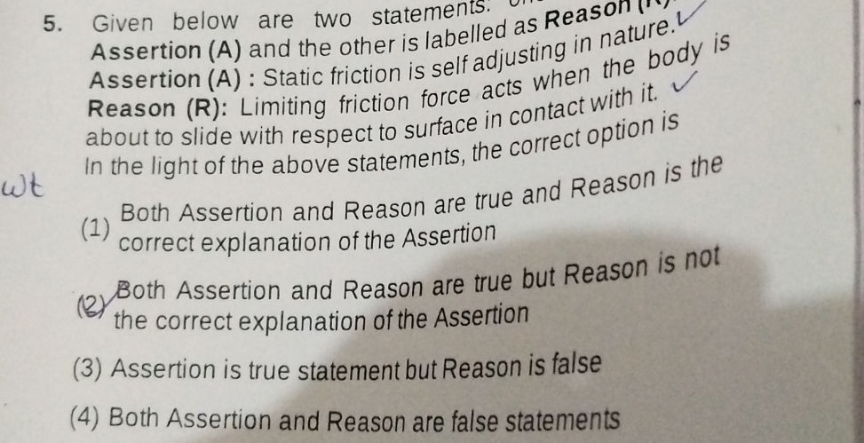 5. Given below are two statements. Assertion | StudyX