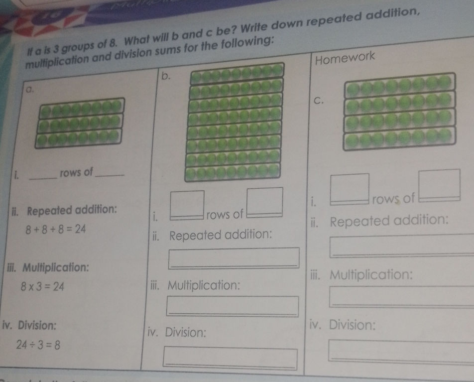 If a is 3 groups of 8. What will b and c be? | StudyX