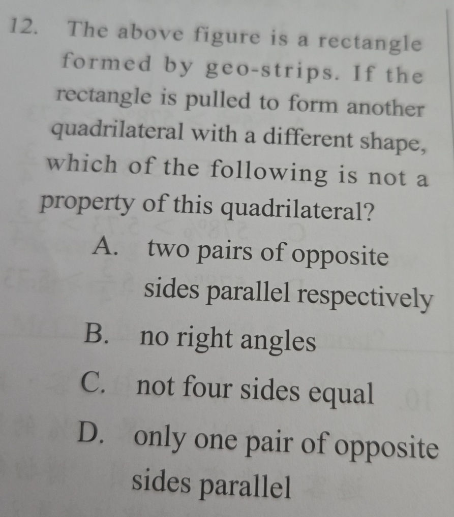 12. The above figure is a rectangle formed | StudyX