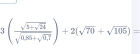 3 ( { {5 + {24}}}{ {0.85} + {0.7}} ) + 2(
