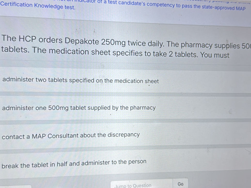 The HCP orders Depakote 250mg twice daily. | StudyX