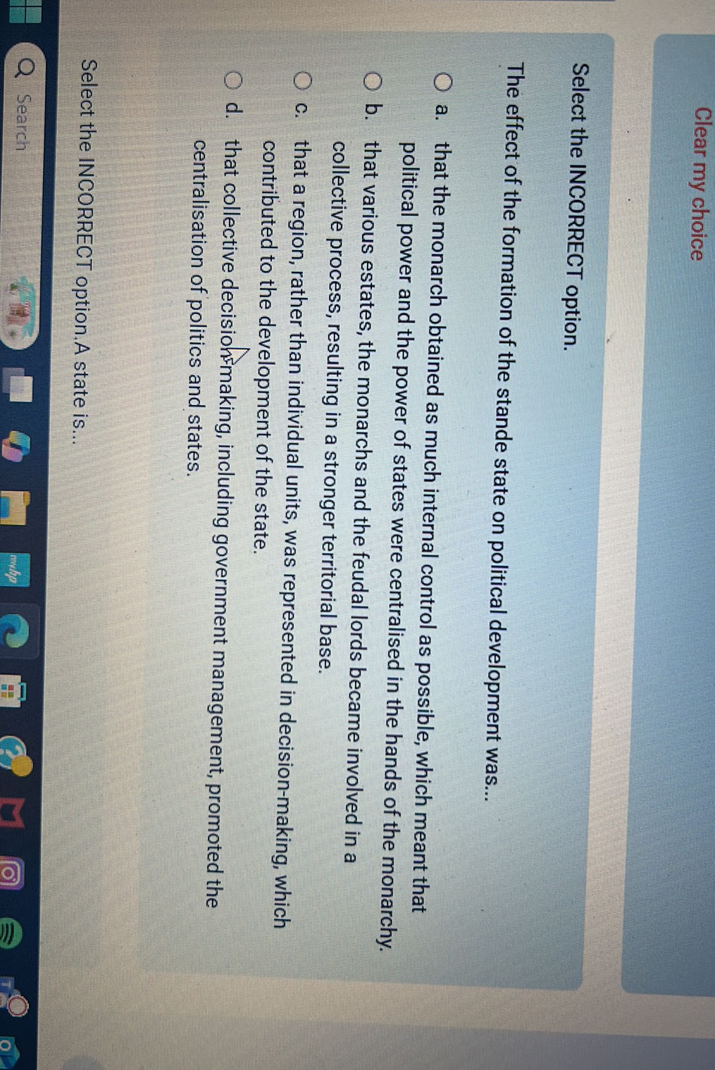 Select the INCORRECT option. The effect of | StudyX