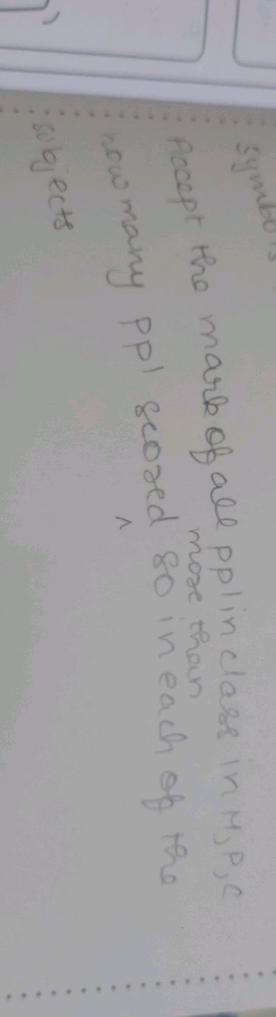 Accept the mark of all ppl in class in M₃P,C | StudyX