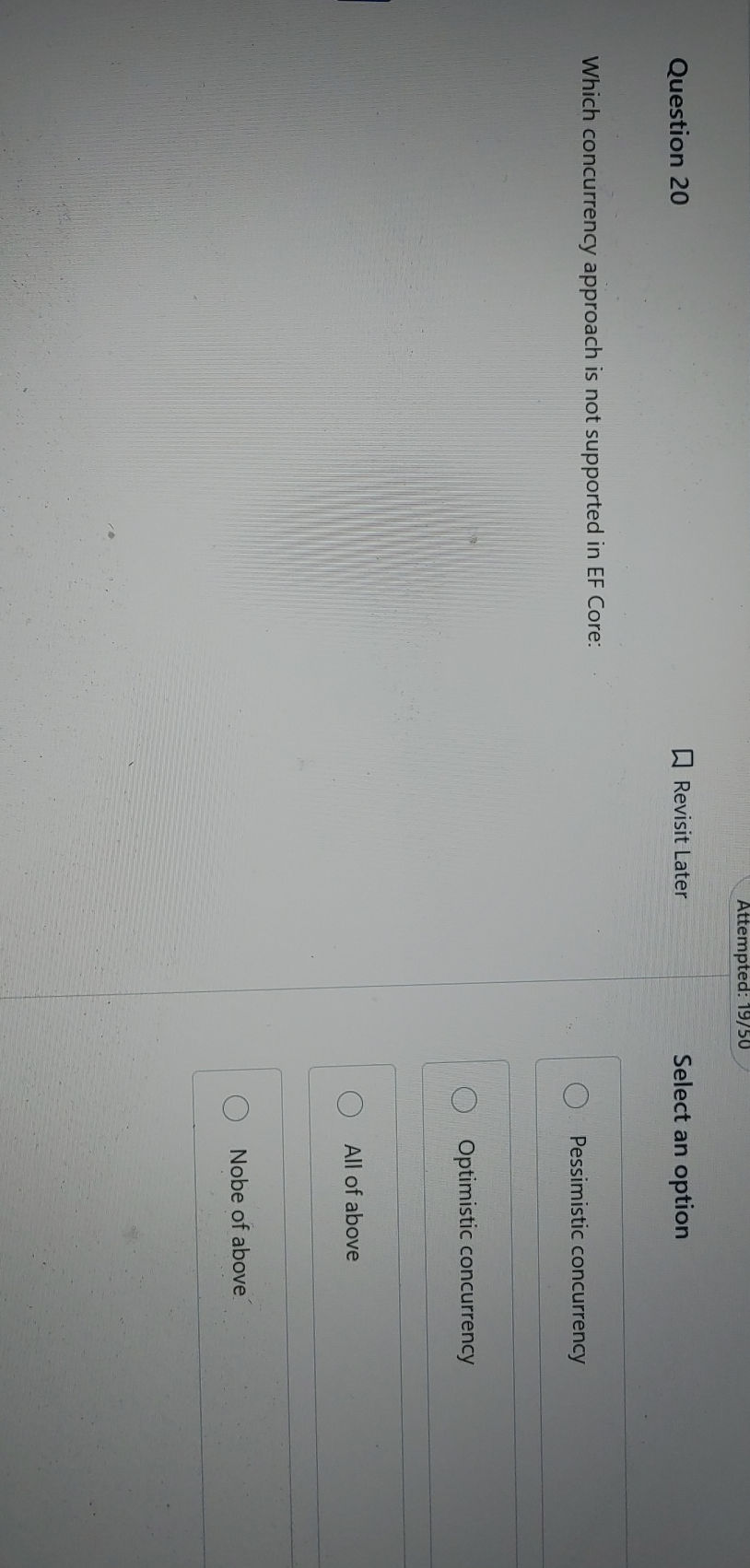Question 20 Which concurrency approach is | StudyX