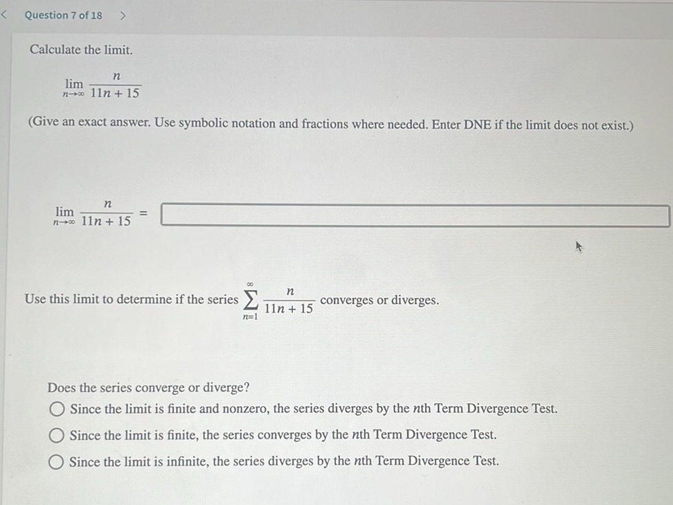 Calculate the limit. $_{n } {n}{11n + | StudyX