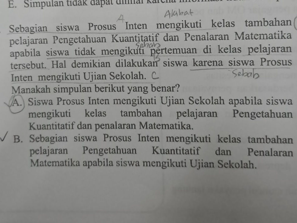 Manakah simpulan berikut yang benar? A. | StudyX