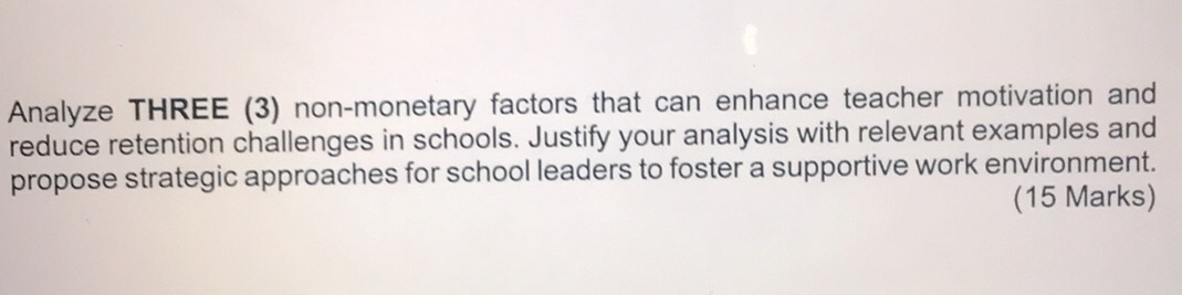 Analyze THREE (3) non-monetary factors that | StudyX