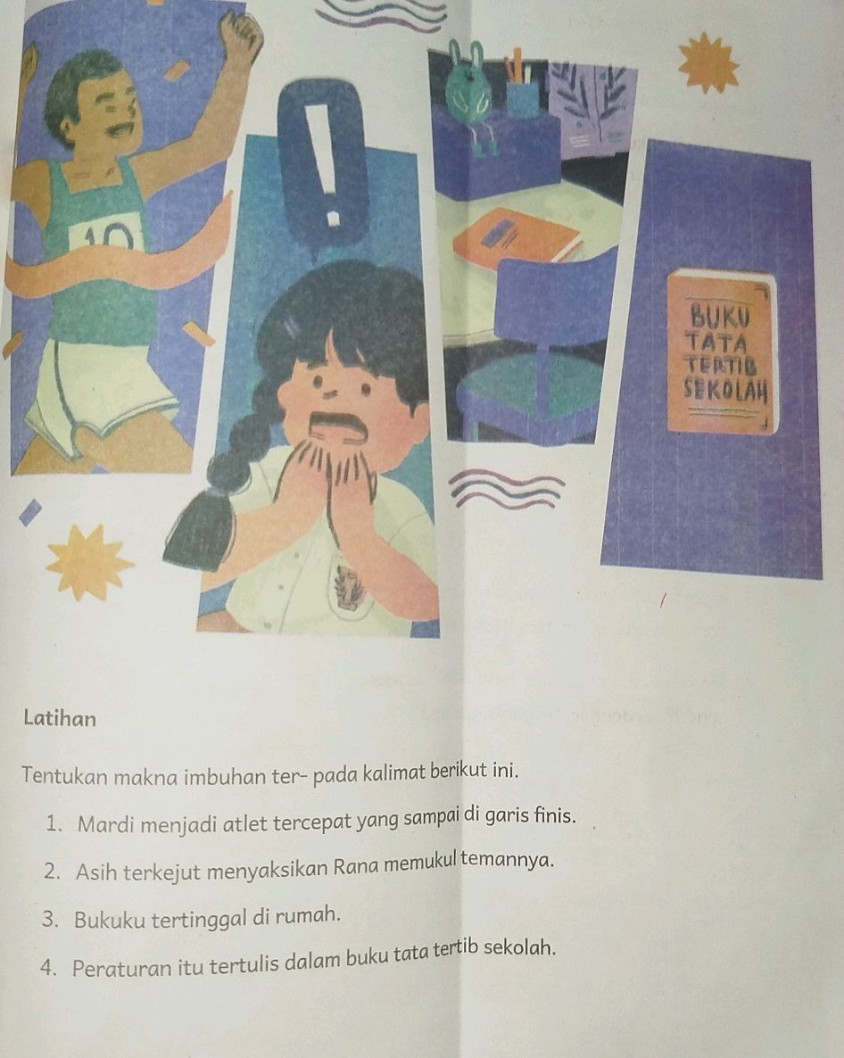 Latihan Tentukan makna imbuhan ter- pada | StudyX