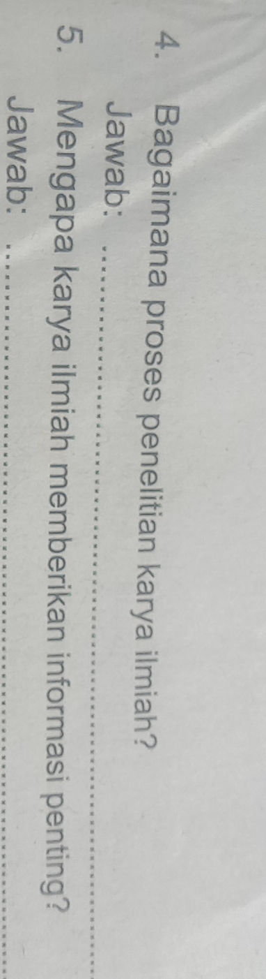 4. Bagaimana proses penelitian karya ilmiah? | StudyX