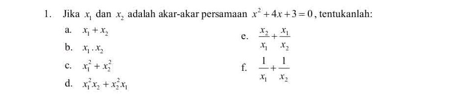 1. Jika $x_1$ dan $x_2$ adalah akar-akar | StudyX
