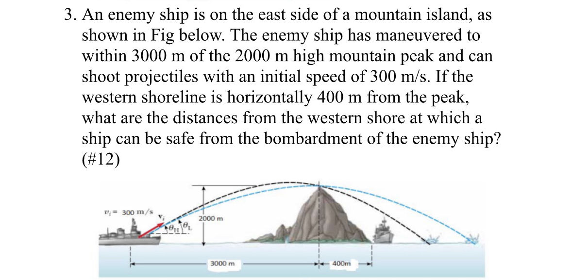 3. An enemy ship is on the east side of a | StudyX