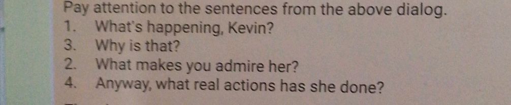 Pay attention to the sentences from the | StudyX