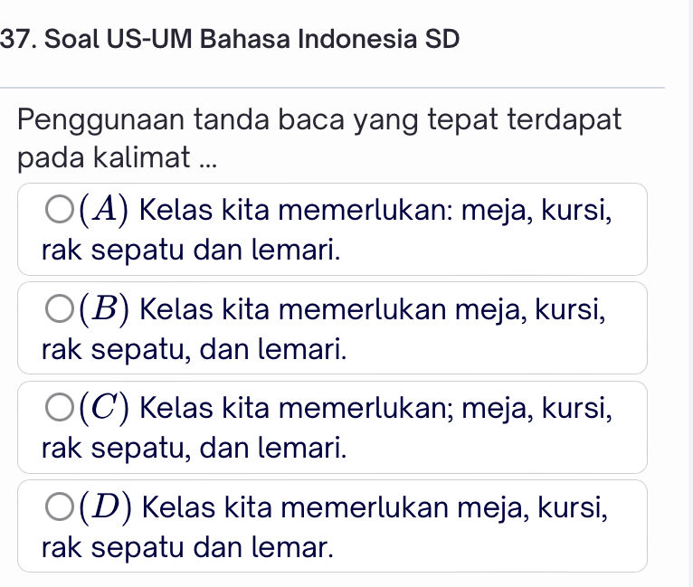 Penggunaan tanda baca yang tepat terdapat | StudyX