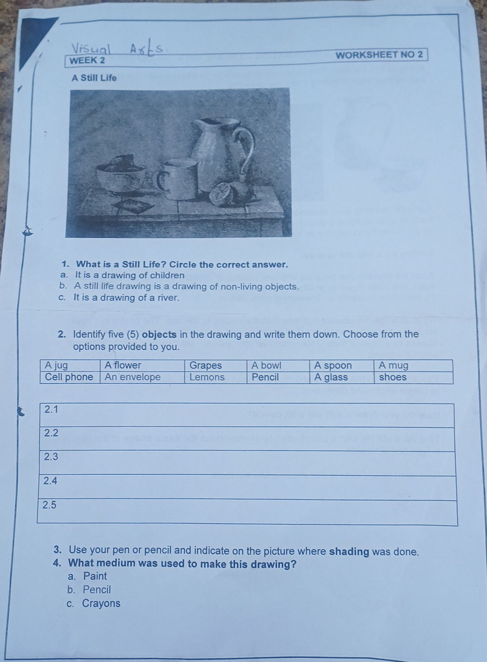 1. What is a Still Life? Circle the correct | StudyX